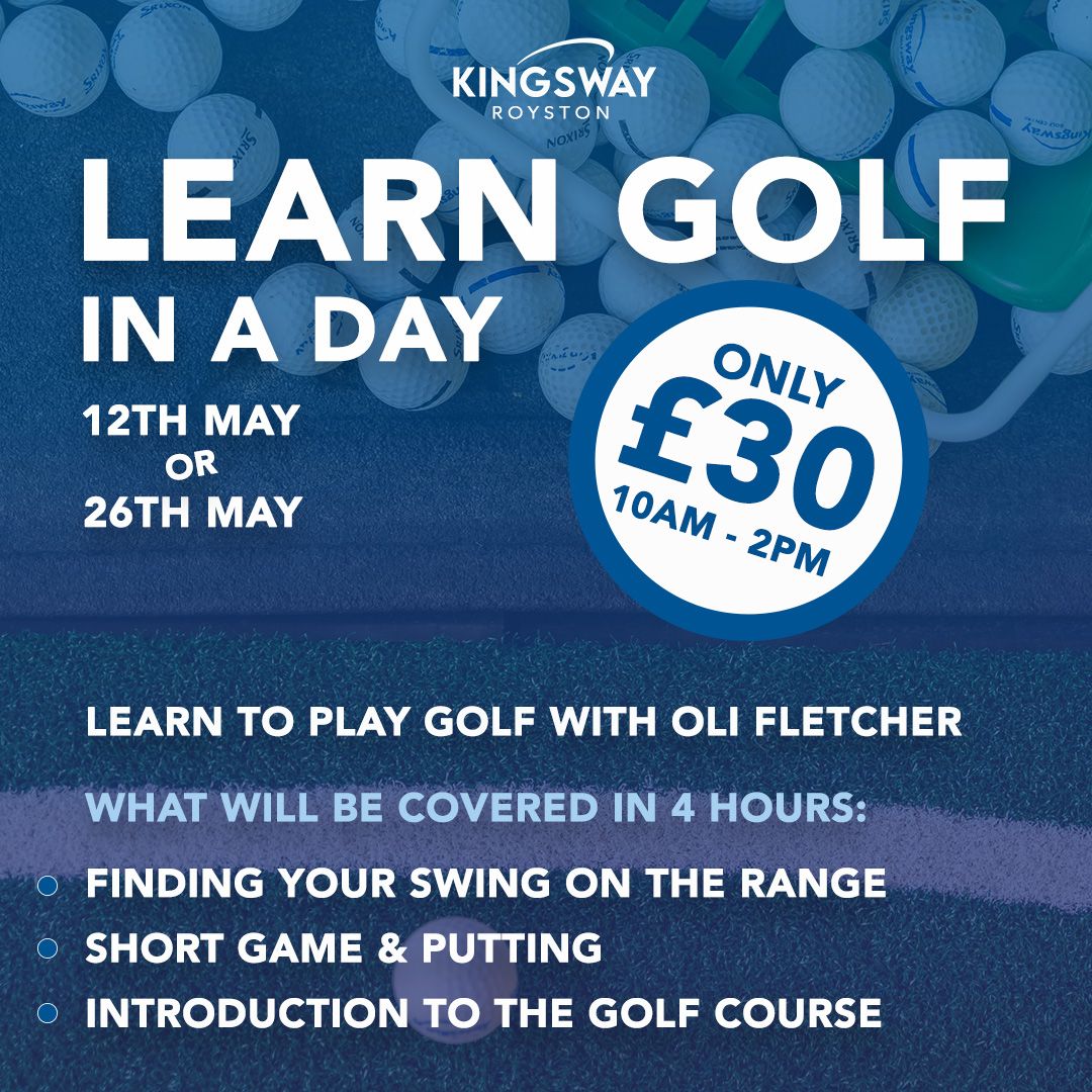 Learn Golf In A Day - Kingsway - Golf Centres - Royston, Cambridge ...